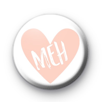 Peach Heart MEH Pin Badge : Kool Badges