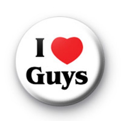 I Love Guys badge : Kool Badges